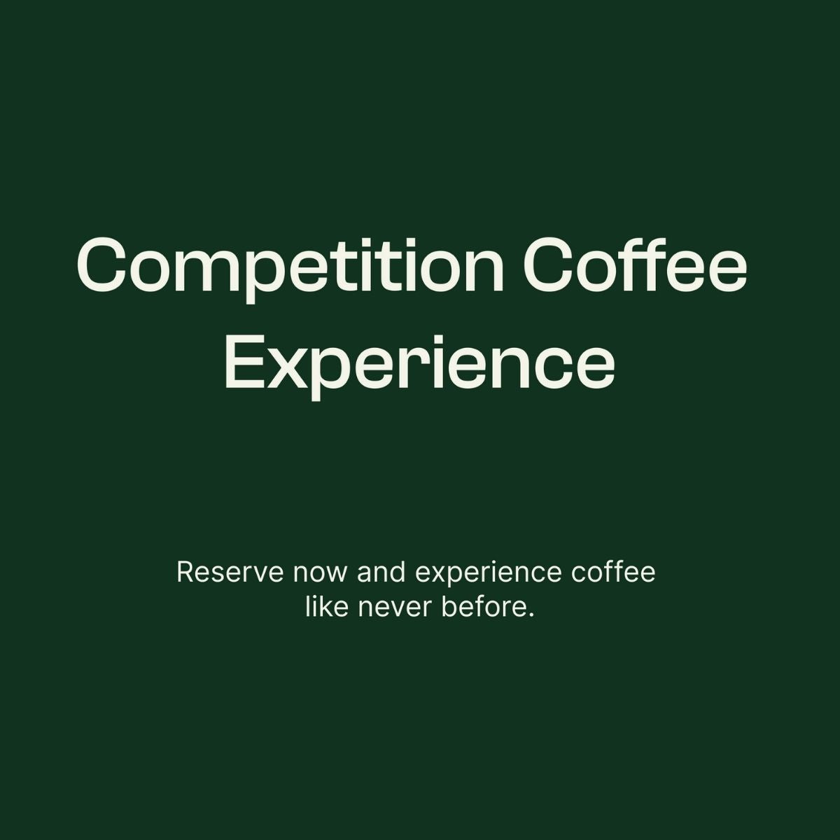 GIFT Card - Competition Coffee Experience